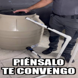 Meme Personalizado - Piénsalo te convengo - 33312501