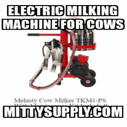 Meme Personalizado - Electric milking machine for cows mittysupply.com ...