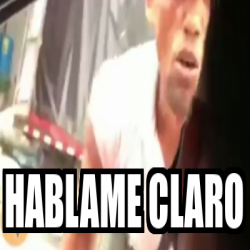 Meme Personalizado - Hablame claro - 33329069