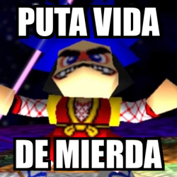 Meme Personalizado - PUTA VIDA DE MIERDA - 33335085