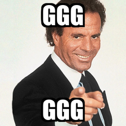 Meme Julio Iglesias - ggg ggg - 33335369
