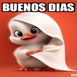 Meme Personalizado - buenos dias - 33335633