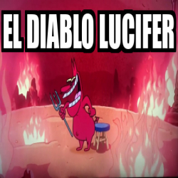 Meme Personalizado - el diablo lucifer - 33338479