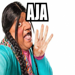 Meme Personalizado - Aja - 33360926