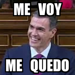 Meme Personalizado - me voy me quedo - 33362481