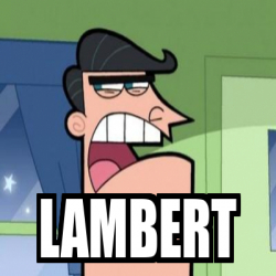 Meme Personalizado - LAMBERT - 33368534