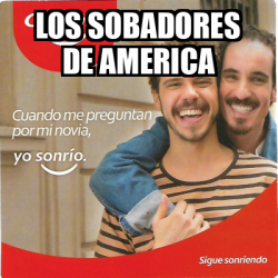 Meme Personalizado - Los sobadores de America - 33375383