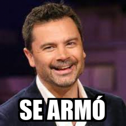 Meme Personalizado - Se armó - 33377800