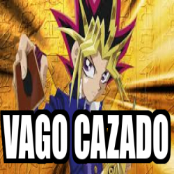 Meme Personalizado - vago cazado - 33386207