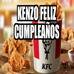 Meme Personalizado - KENZO FELIZ CUMPLEAÑOS - 33407570