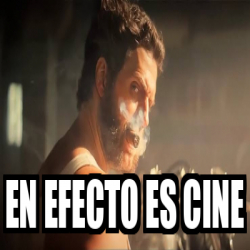 Meme Personalizado - EN EFECTO ES CINE - 33418059