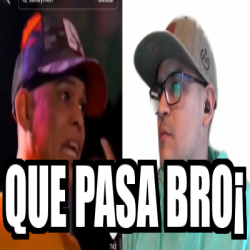 Meme Personalizado - que pasa bro¡ - 33434705