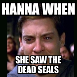 Meme crying peter parker - Hanna when She Saw the dead seals - 33434734