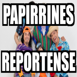 Meme Personalizado - PAPIRRINES Reportense - 33441891