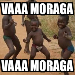 Meme Personalizado - Vaaa moraga Vaaa moraga - 33451370