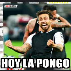 Meme Personalizado - Hoy la pongo - 33453544