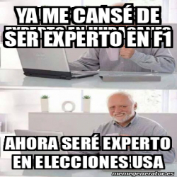 Meme Personalizado - Ya me cansé de ser experto en F1 Ahora seré ...