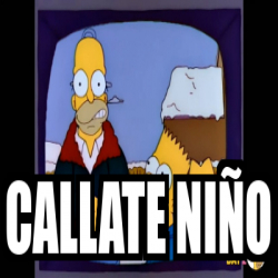 Meme Personalizado - CALLATE NIÑO - 33473681