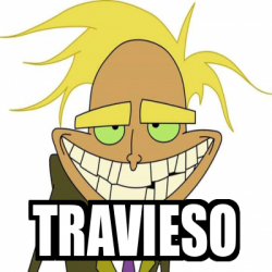 Meme Personalizado - TRAVIESO - 33477893