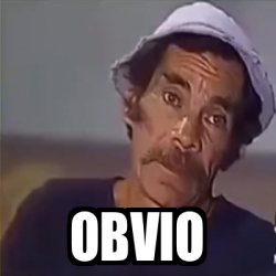 Meme Personalizado - OBVIO - 33489680