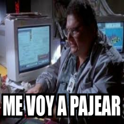 Meme Personalizado - Me voy a pajear - 33493914