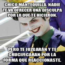 Meme Personalizado - Chico Mantequilla, nadie te va ofrecer una ...