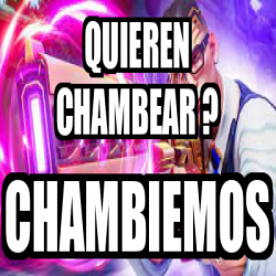 Meme Personalizado - quieren chambear ? chambiemos - 33051776
