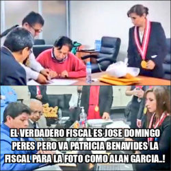 Meme Personalizado - EL VERDADERO FISCAL ES JOSE DOMINGO PERES PERO VA ...
