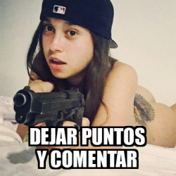Meme Personalizado - dejar puntos y comentar - 33504399
