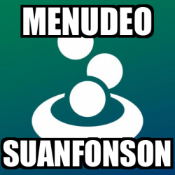 Meme Personalizado - Menudeo suanfonson - 33530445