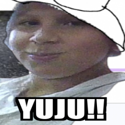 Meme Personalizado - Yuju!! - 33534901