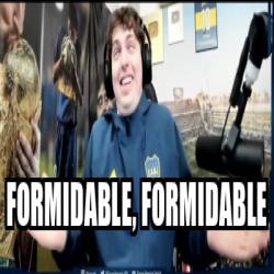 Meme Personalizado - formidable, formidable - 33556064