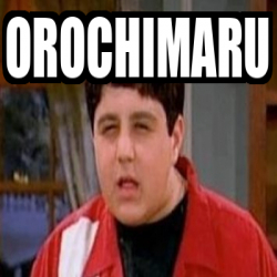 Meme Personalizado - Orochimaru - 33575338