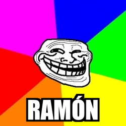 Meme Troll - Ramón - 33060480