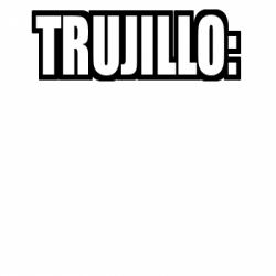 Meme Personalizado - trujillo: - 33603695