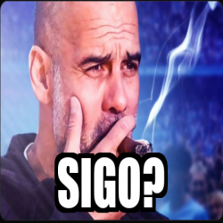 Meme Personalizado - SIGO? - 33076174