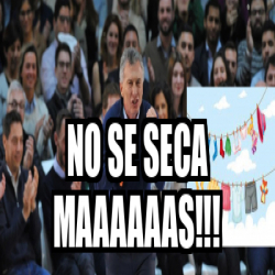 Meme Personalizado - NO SE SECA MAAAAAAS!!! - 33085332