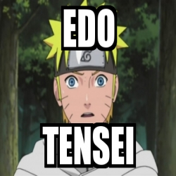 Meme Personalizado - edo tensei - 4006268
