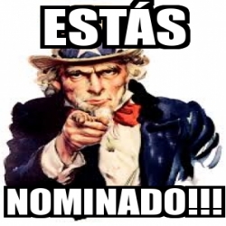 Meme Personalizado - ESTÃ S NOMINADO!!! - 4212337