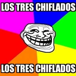 Meme Troll - los tres chiflados los tres chiflados - 4271630