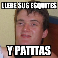 Meme Stoner Stanley - llebe sus esquites y patitas - 4299253