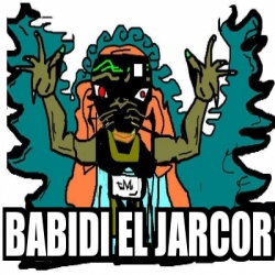 Meme Personalizado - . babidi el jarcor - 4337964