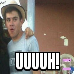 Meme Personalizado - uuuuh! - 4453732