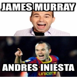 Meme Personalizado - James murray andres iniesta - 4470651