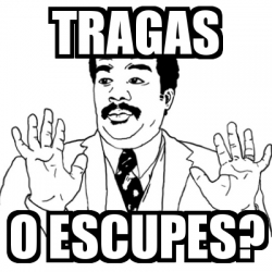 Meme Ay Si - tragas o escupes? - 4521906