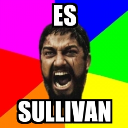 Meme Sparta - es sullivan - 4536295