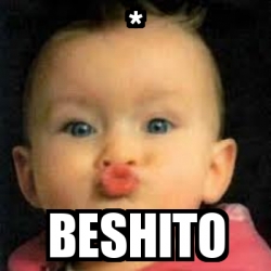 Meme Personalizado - * Beshito - 4574490