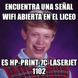 Meme Bad Luck Brian - ENCUENTRA UNA SEÃ‘AL WIFI ABIERTA EN EL LICEO ES ...