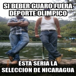 Meme Personalizado - si beber guaro fuera deporte olimpico esta seria ...