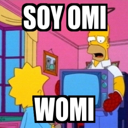 Meme Personalizado - Soy omi Womi - 4095672